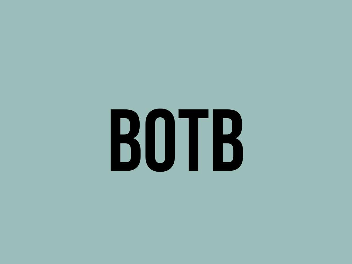 What Does Botb Mean? - Meaning, Uses and More - FluentSlang